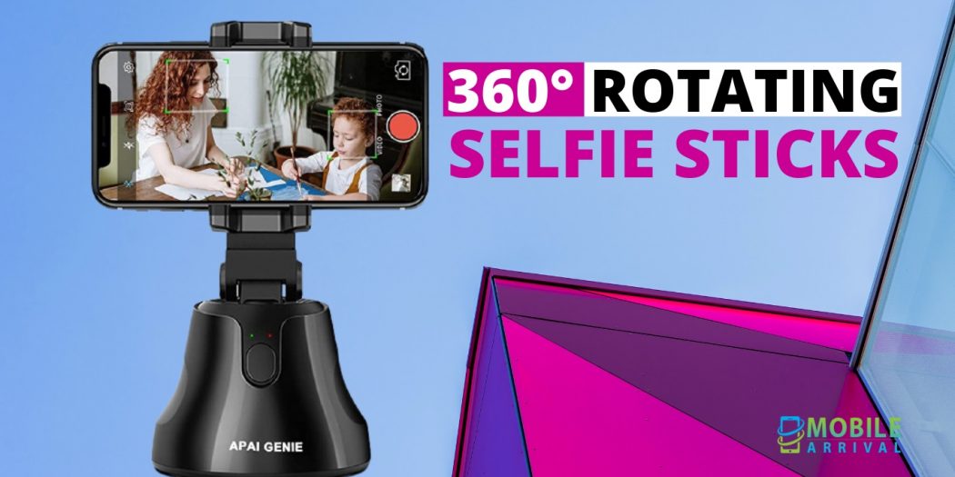 Best 360° Rotating Smart Selfie Sticks Features, Pros & Cons