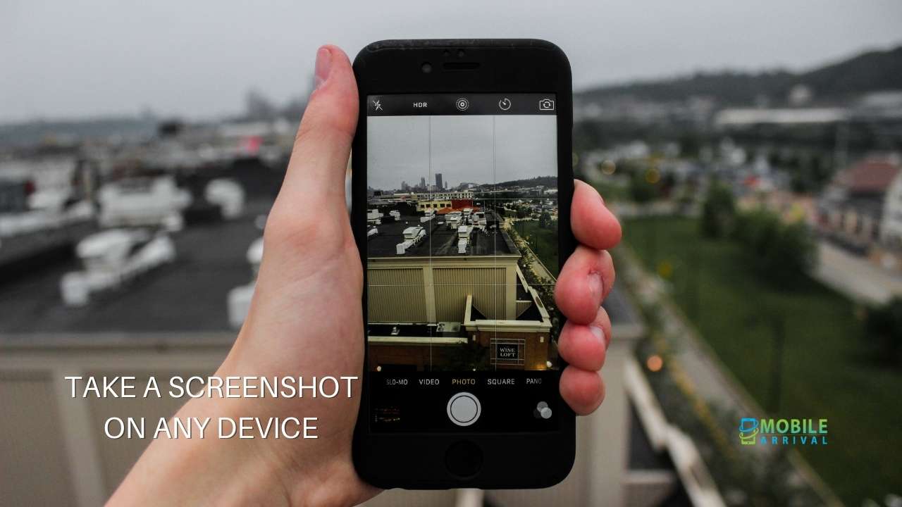 Best Way to Take a Screenshot on Any Device
